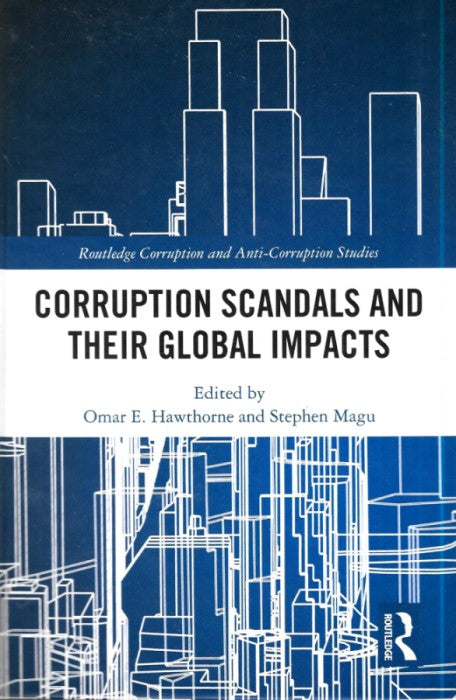 Corruption Scandals and their Global Impacts – Near New Express