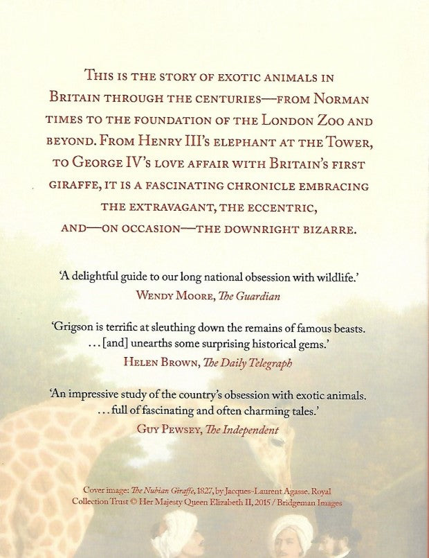 Menagerie: The History of Exotic Animals in England – Near New Express