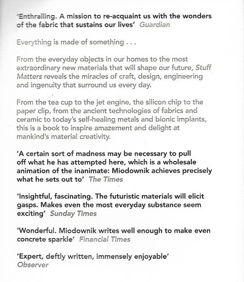 Stuff Matters: The Strange Stories Of The Marvellous Materials – Near ...