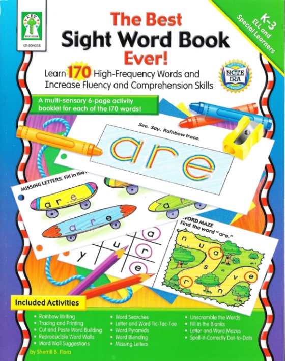 The Best Sight Word Book Ever!, Grades K - 3: Learn 170 High-Frequency ...
